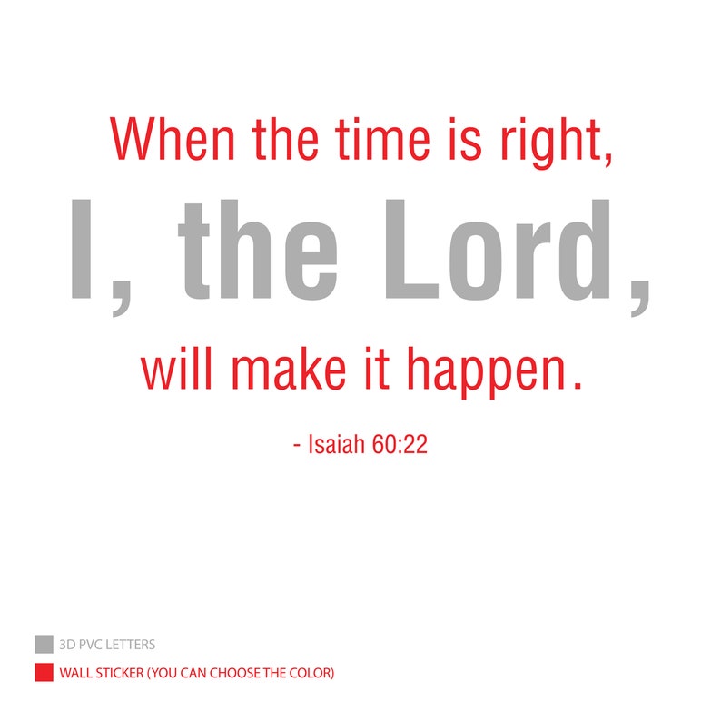 When the Time is Right Isaiah 60 22 Bible Verse Wall - Etsy