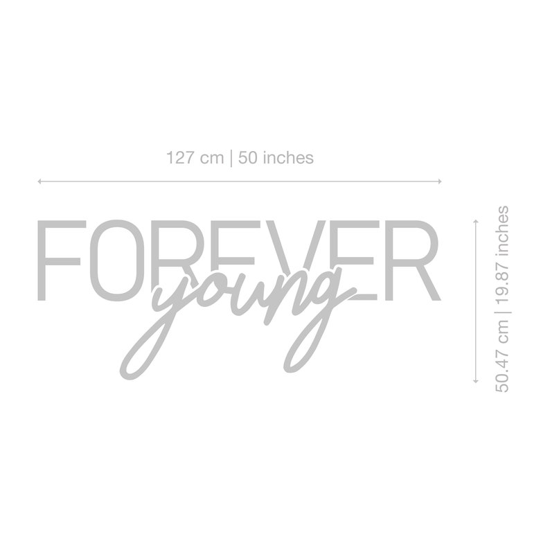 Forever Young Sign, Inspirational Quotes, Office Wall Art, Home Décor ...