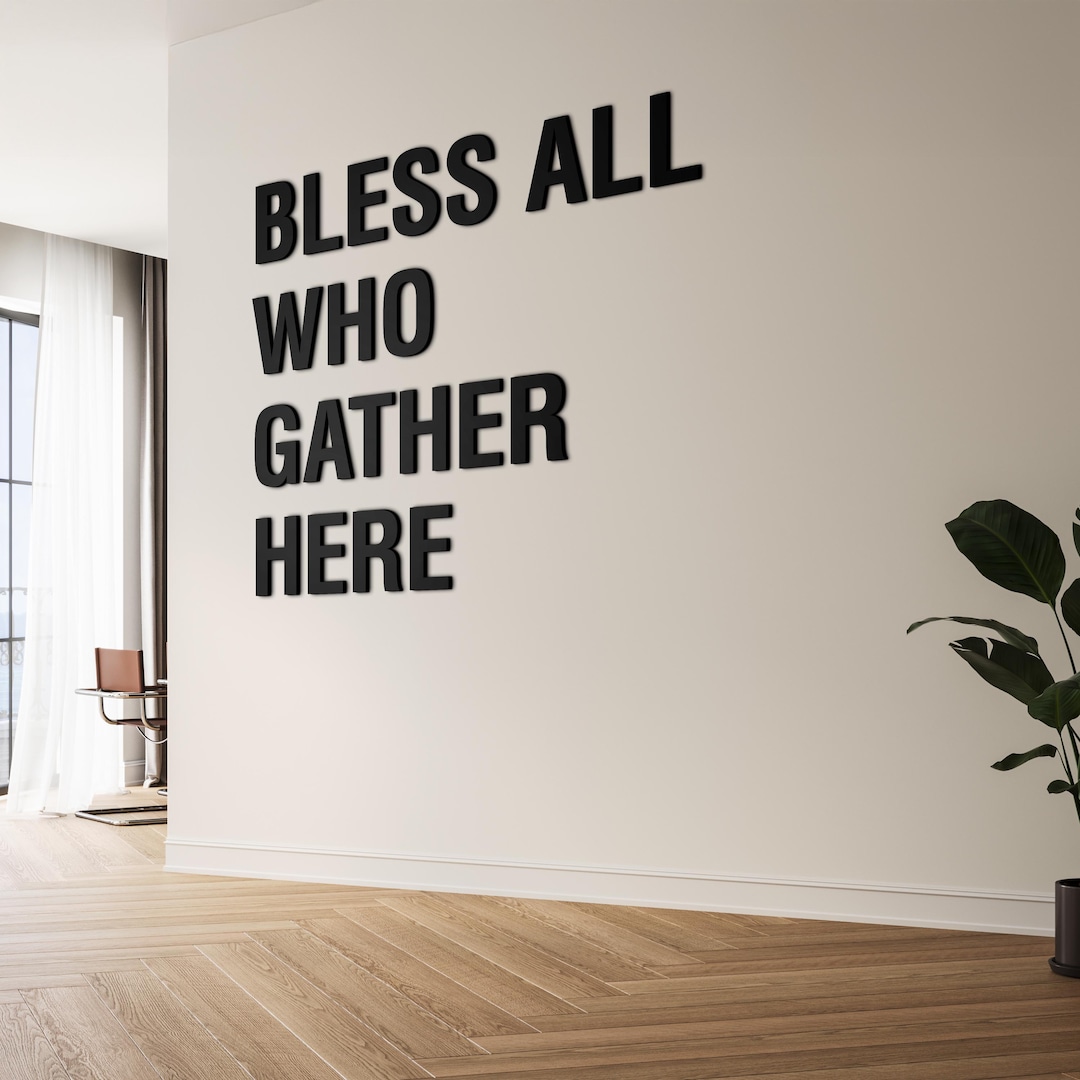Bless All Who Gather Here, Gather Sign Wall Decor, 3D Quote Letters ...