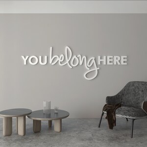 You Belong Here Sign, Classroom Quotes, Motivation Wall Decor, Home ...