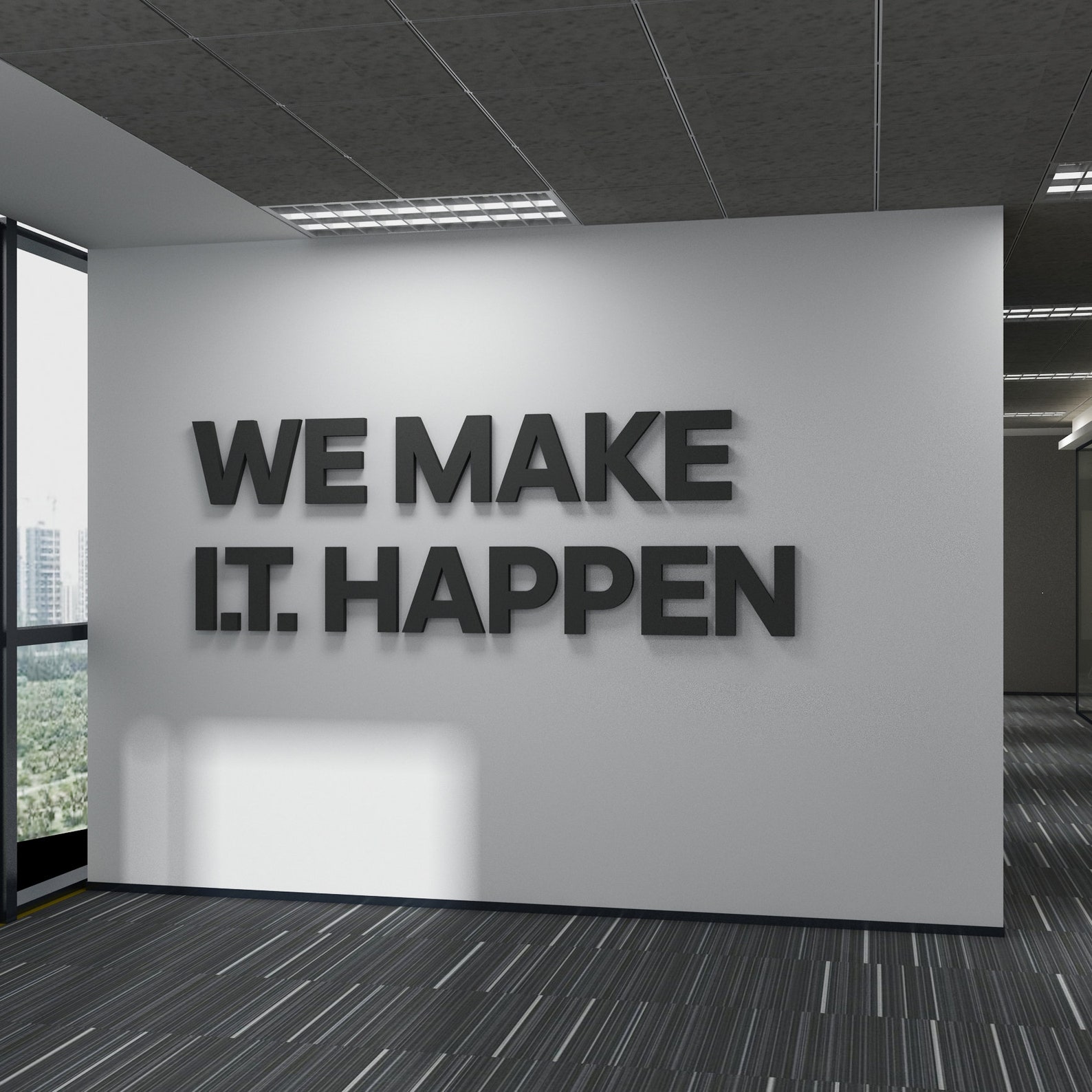 We Make I.T. Happen, Software Wall Art, Motivational Office Decor ...