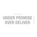 Office Signs for Wall - Under Promise Over Deliver - SKU:UNPR - Etsy