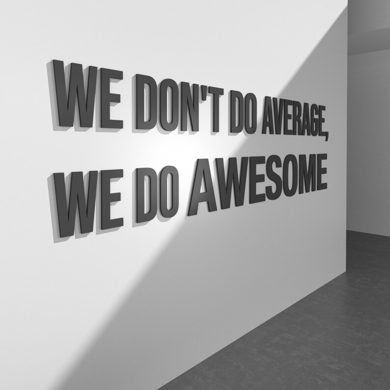 We Dont Do Average, We Do Awesome, Office Wall Art Decor, Inspirational ...