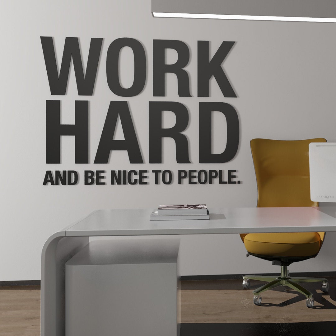 Work Hard and Be Nice to People, Inspirational Quotes, Gym Design Ideas ...