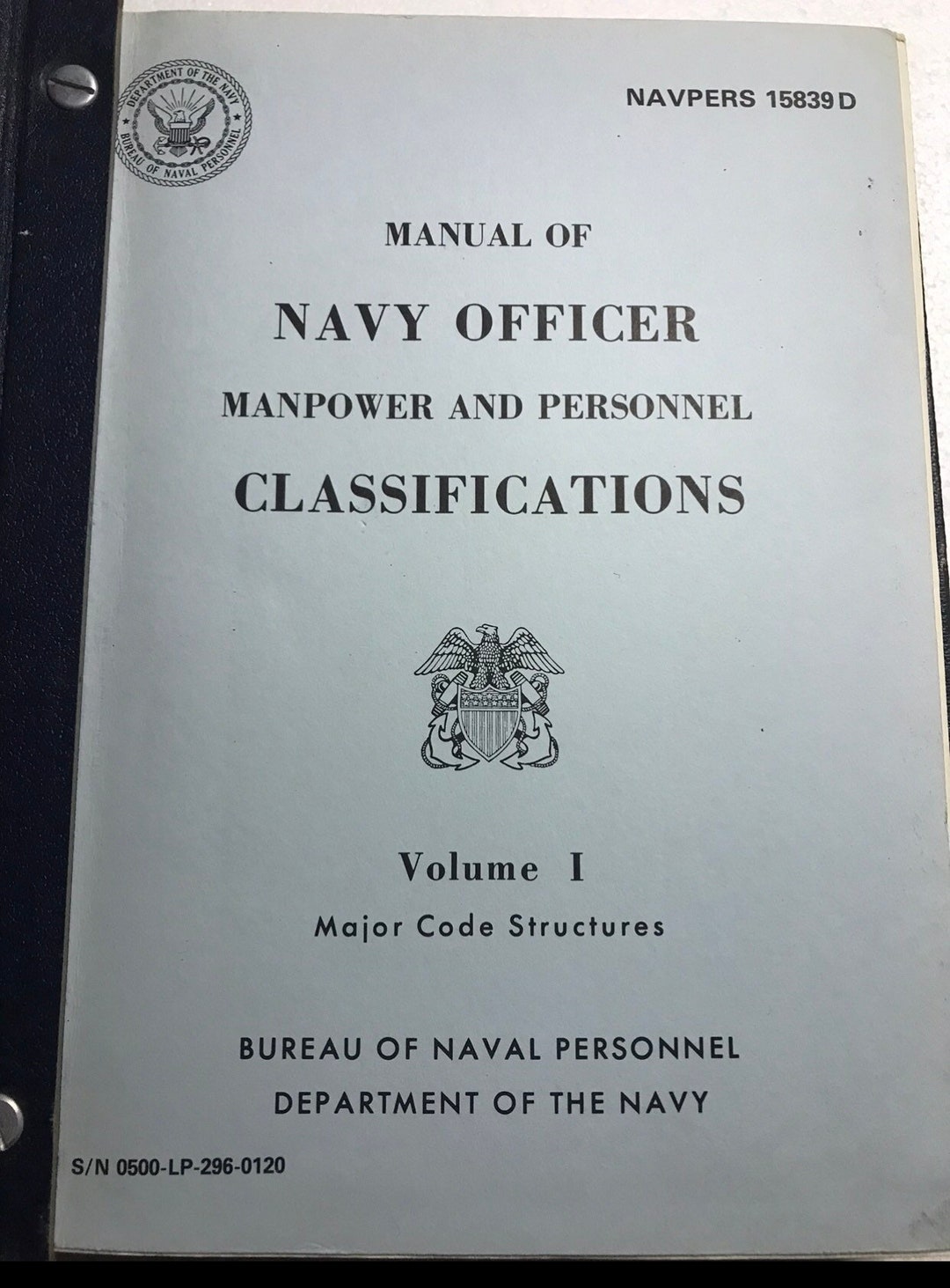 1979 Manual of Navy Officer Manpower & Personnel Classifications Volume ...