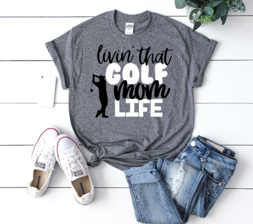 Living That Golf Mom Shirts Golf Mom Life Glitter Golf Mom Shirt Gift ...