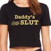 DADDY'S LITTLE SLUT Daddys Baby Princess Owned Slave Crop - Etsy