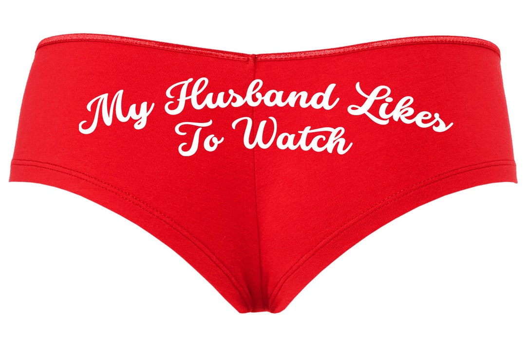 Knaughty Knickers My Husband Likes To Watch Swinger Slutty Red Etsy
