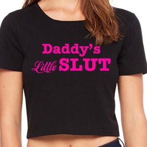 DADDY'S LITTLE SLUT Daddys Baby Princess Owned Slave Crop Top Tee Shirt Bdsm Cgl Collar Collared ...