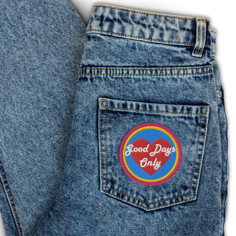 Good Days Only Embroidered Patch - Fashion Inspired Graphics - Designer ...