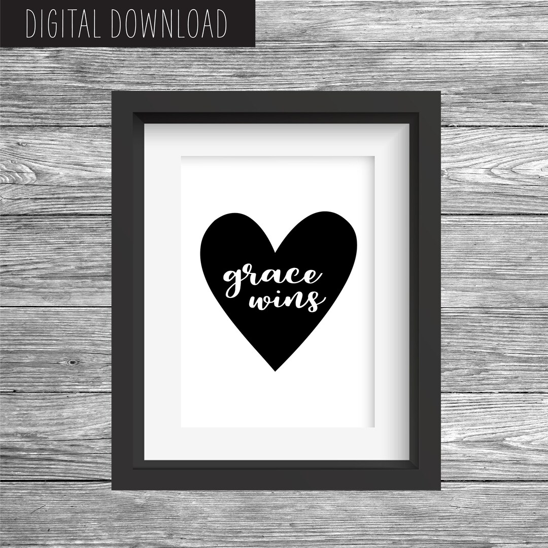 8x10 - Grace Wins - Downloadable Print - Etsy