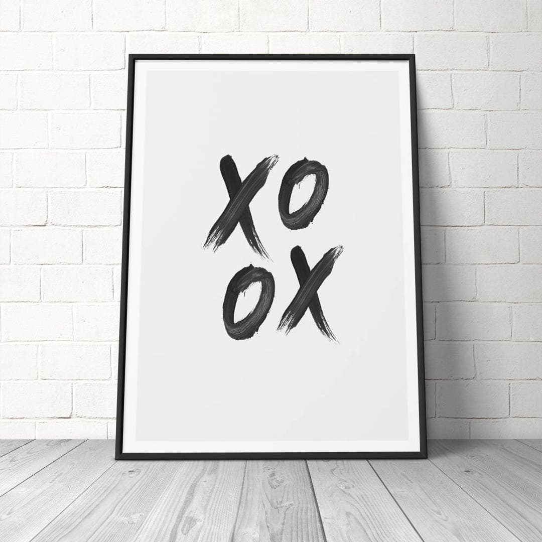X O Print. XO Quote. Painted Poster. Typography Print. Inspirational ...