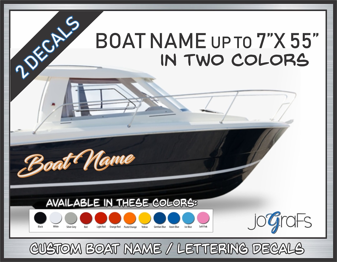 Custom Boat Side Name / Lettering Decals 7" X 55" 2-colors of Choice - Etsy