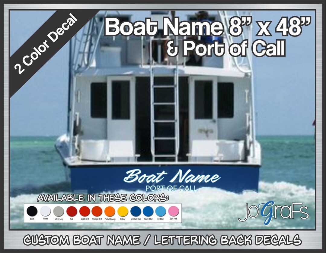 Custom Boat Back Name / Lettering Decals 8" X 48" 2 Colors of Choice - Etsy