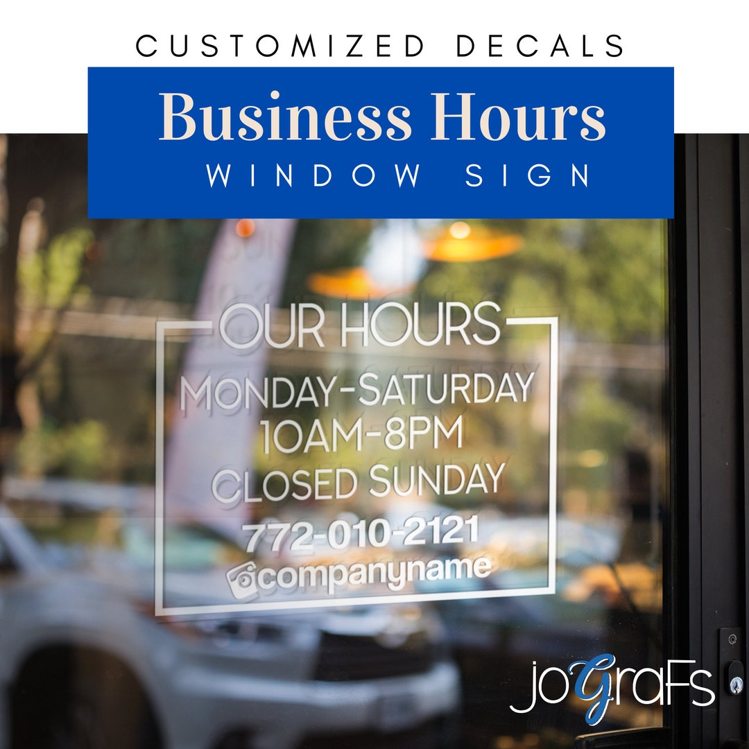 Custom Shop Hours Decal, Business Hours Vinyl Decals, Hours of ...