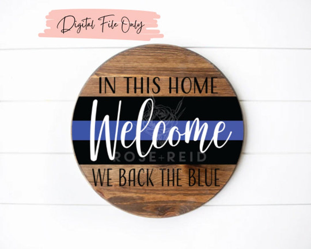 Back the Blue Door Hanger Laser File Police Door Hanger Thin Blue Line ...