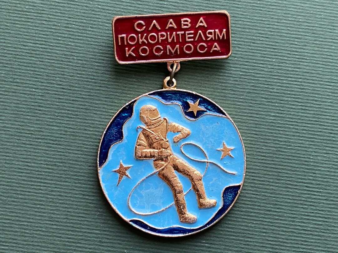 Glory to Conquerors of Space Badge Space. Cosmonaut Badge - Etsy