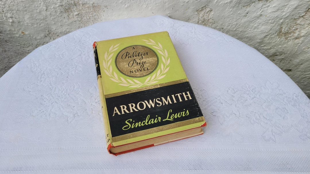 Arrowsmith by Sinclair Lewis, Vintage Hardcover Book, 1925, Grosset ...