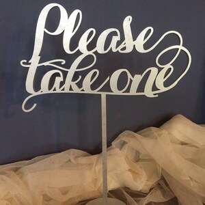 Please Take One Sign, Please Take One Table Sign, Gold, Silver or DIY ...
