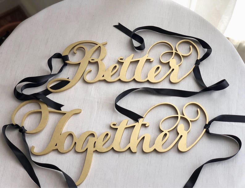 Better Together Sign - Better Together Chairs Decor - Better Together ...