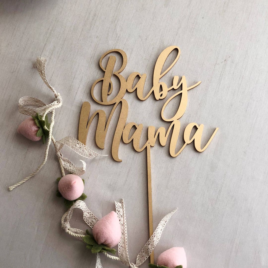 Baby Mama Cake Topper - Laser Cut Baby Mama Cake Topper - Baby Shower ...