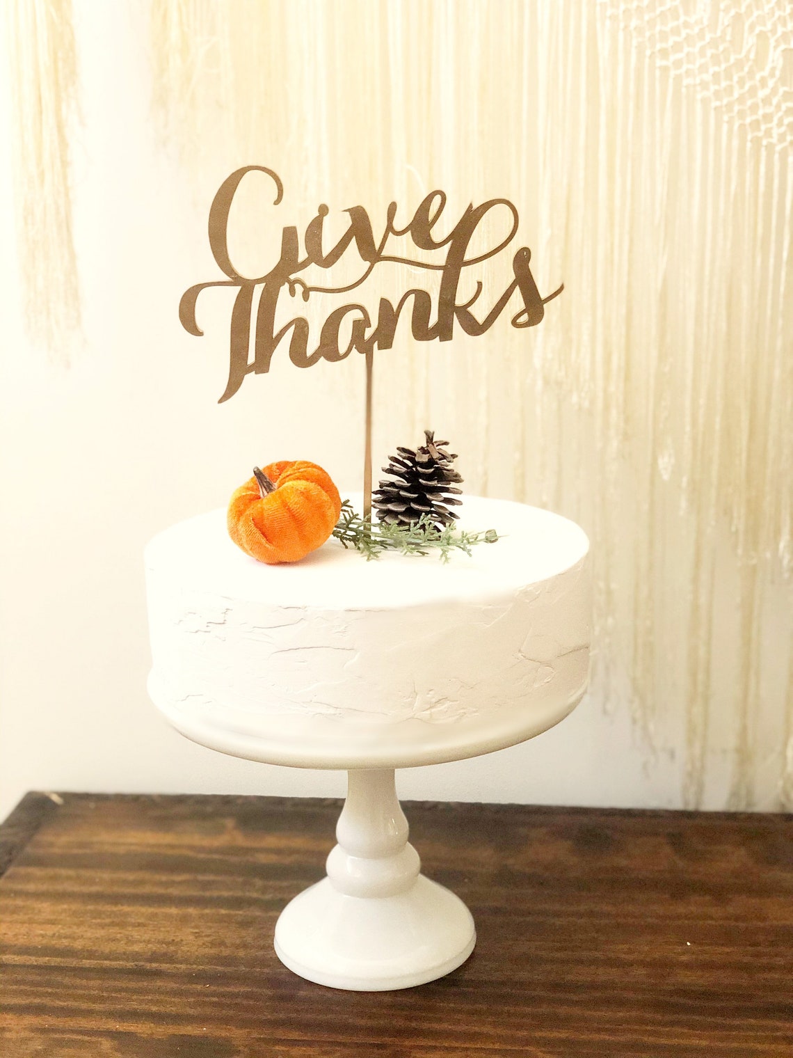 Give Thanks Cake Topper Thanksgiving Cake Topper Laser Cut - Etsy