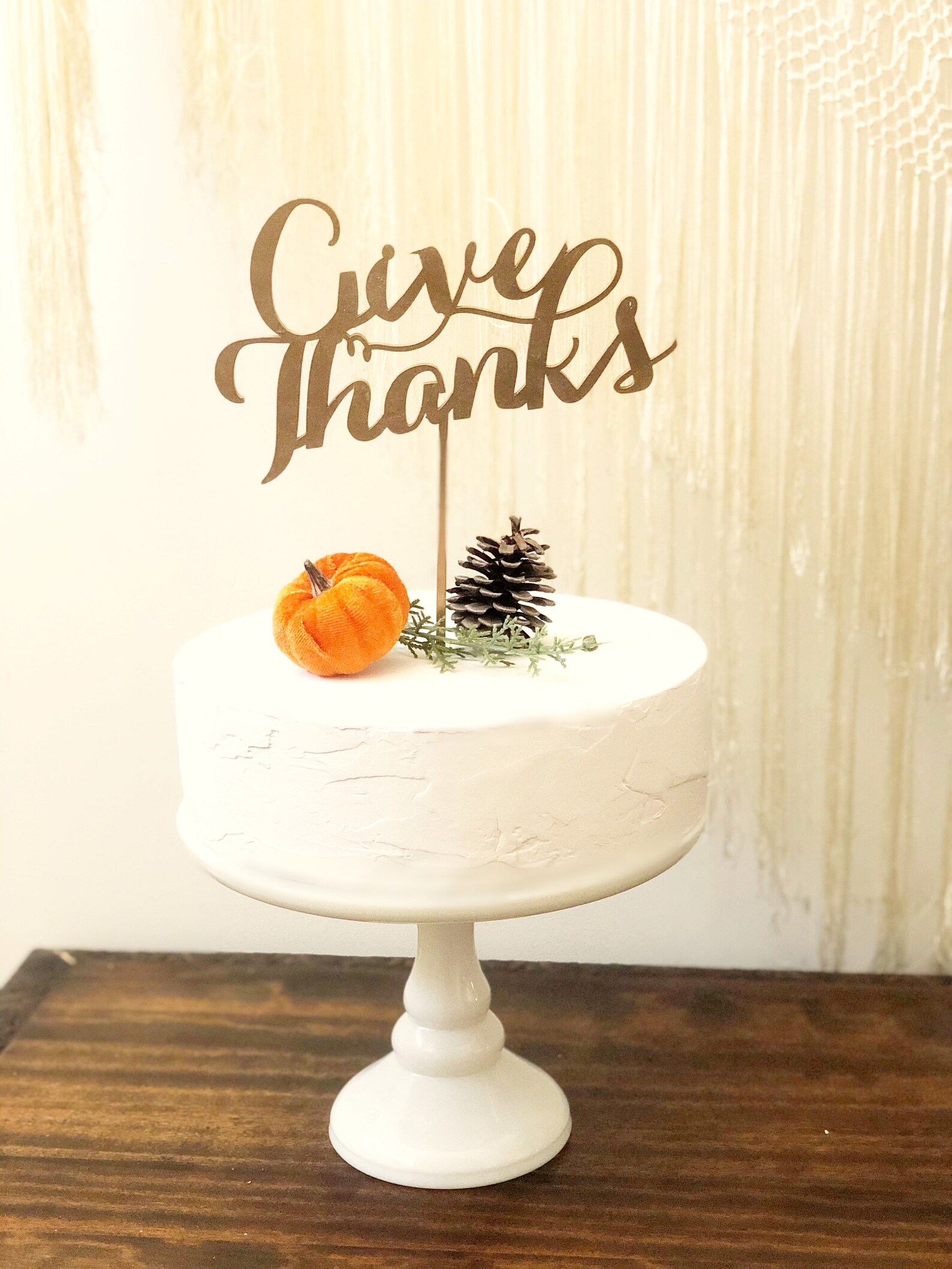 Give Thanks Cake Topper Thanksgiving Cake Topper Laser Cut - Etsy