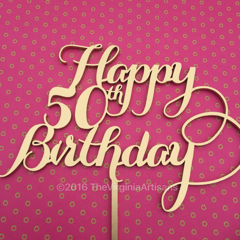 50th Birthday Cake Topper Etsy