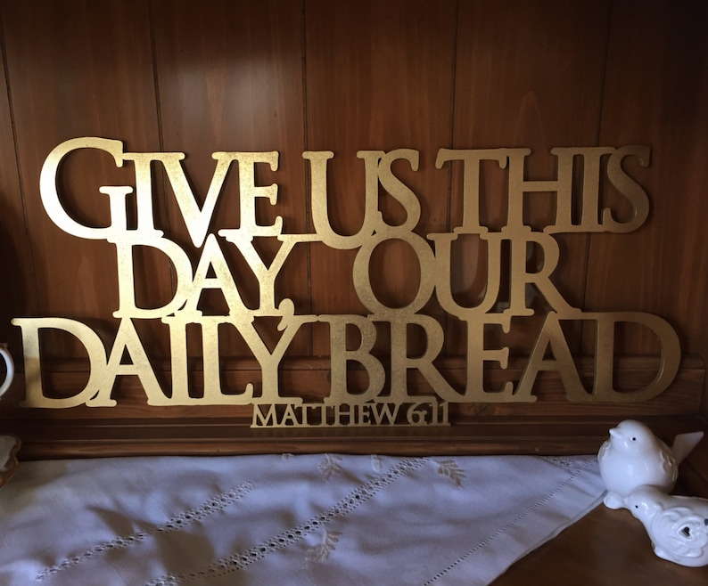 Give Us This Day Our Daily Bread Inspirational Christian Art - Etsy