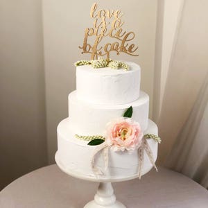 Love is A Piece of Cake Love Cake Topper Wedding Cake - Etsy