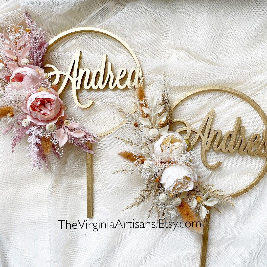 Personalized Cake Topper/ Dried Flowers/ Silk Flowers Cake Topper ...