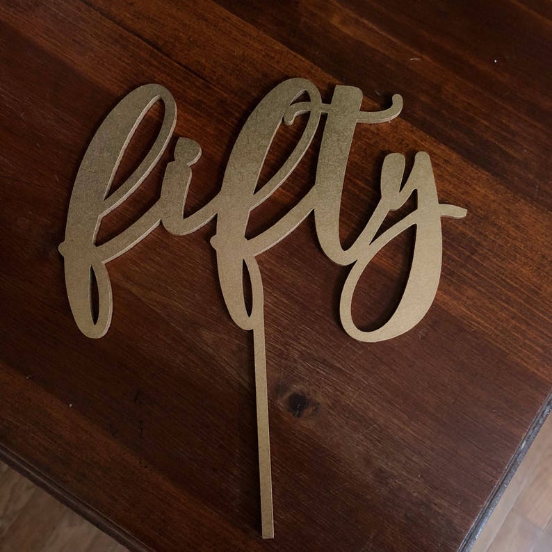 Fifty Cake Topper Fifty Birthday Cake Topper 50th Birthday | Etsy