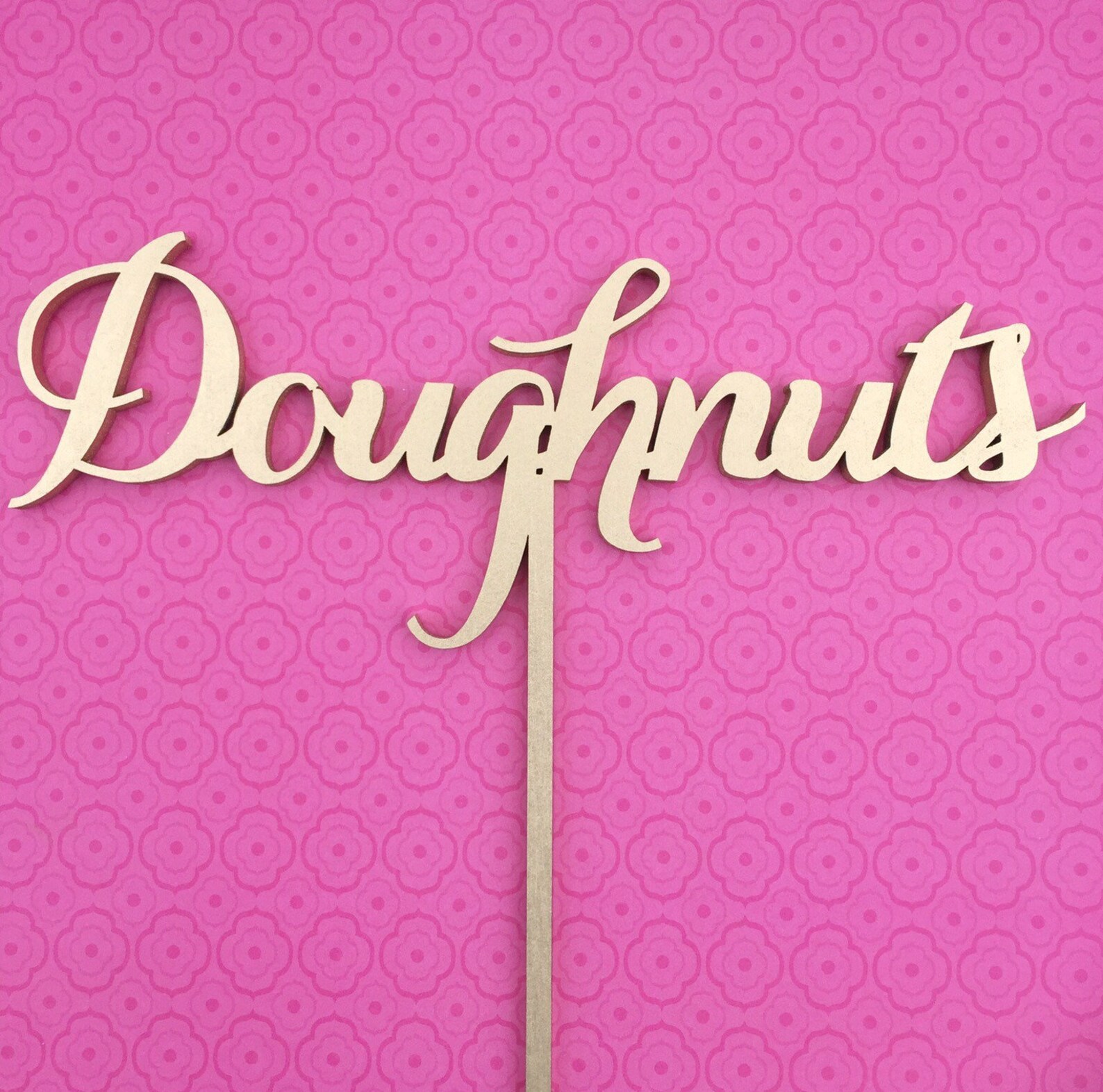 Doughnuts Table Sign, Doughnuts, Doughnuts Sign, Laser Cut Doughnuts ...