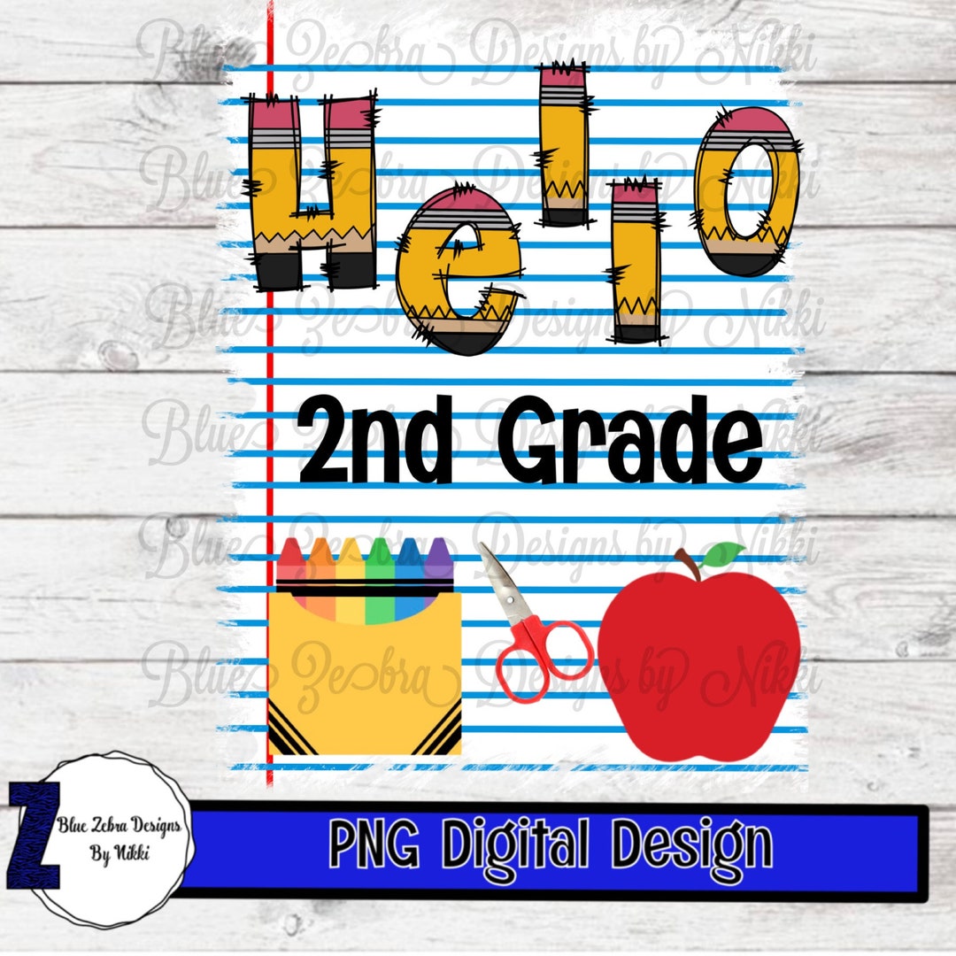 Second Grade, 2nd Grade, Hello Second Grade,hello 2nd Grade , Teacher ...