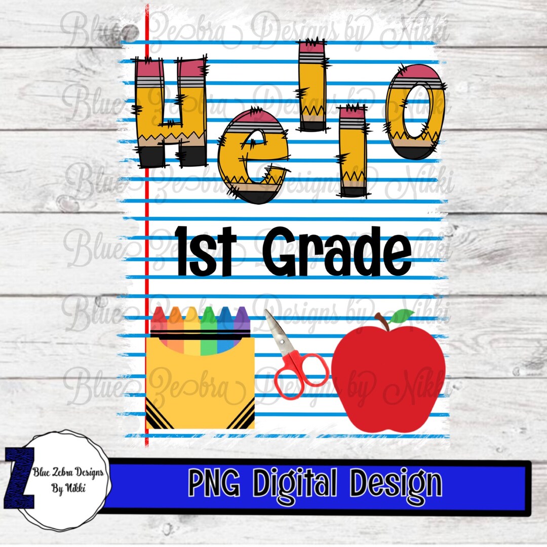 First Grade, 1st Grade, Hello First Grade , Hello 1st Grade , Teacher ...