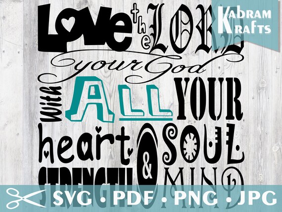 Bible Verse SVG love the Lord Scripture Quotes | Etsy