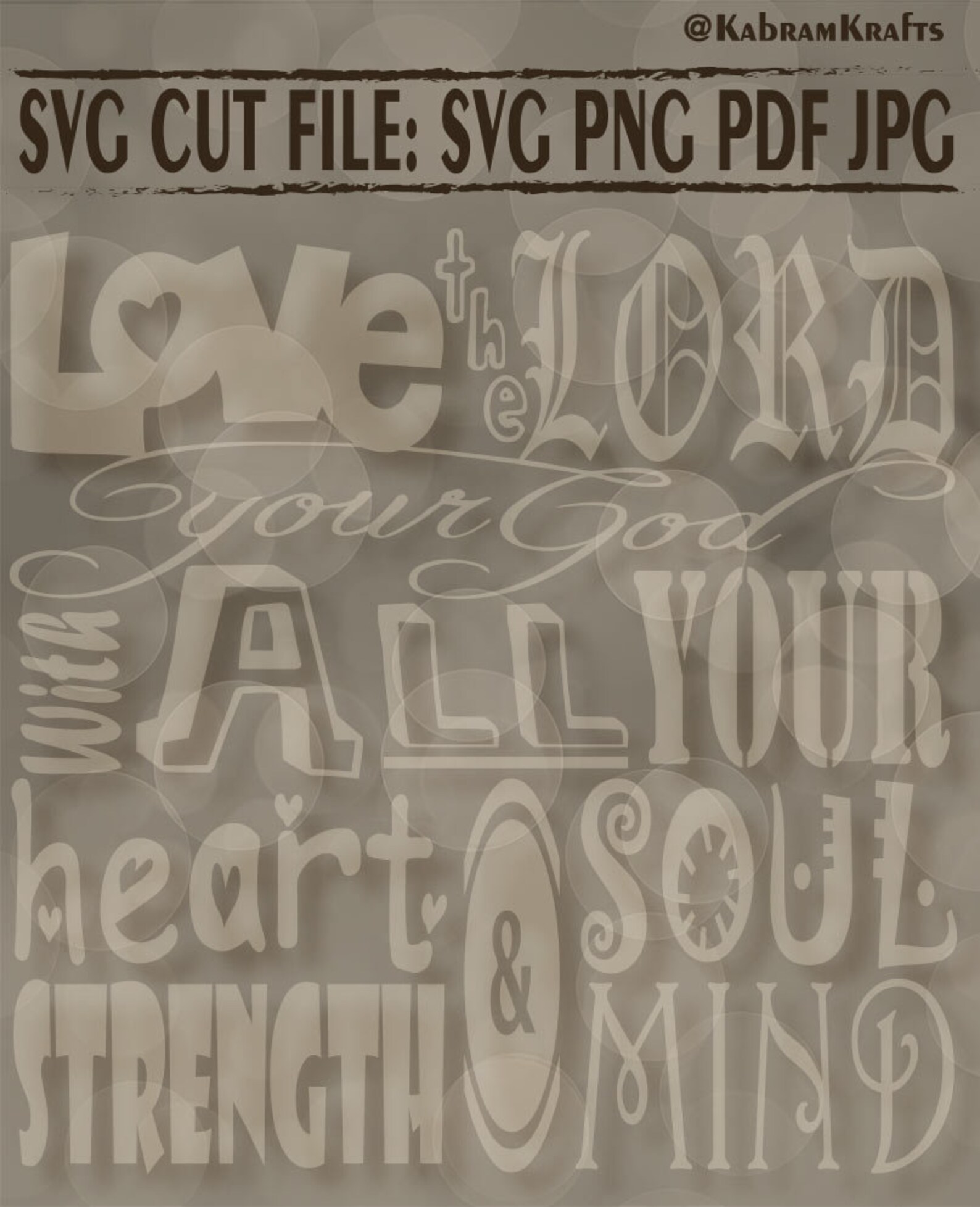 Bible Verse SVG love the Lord Scripture Quotes - Etsy