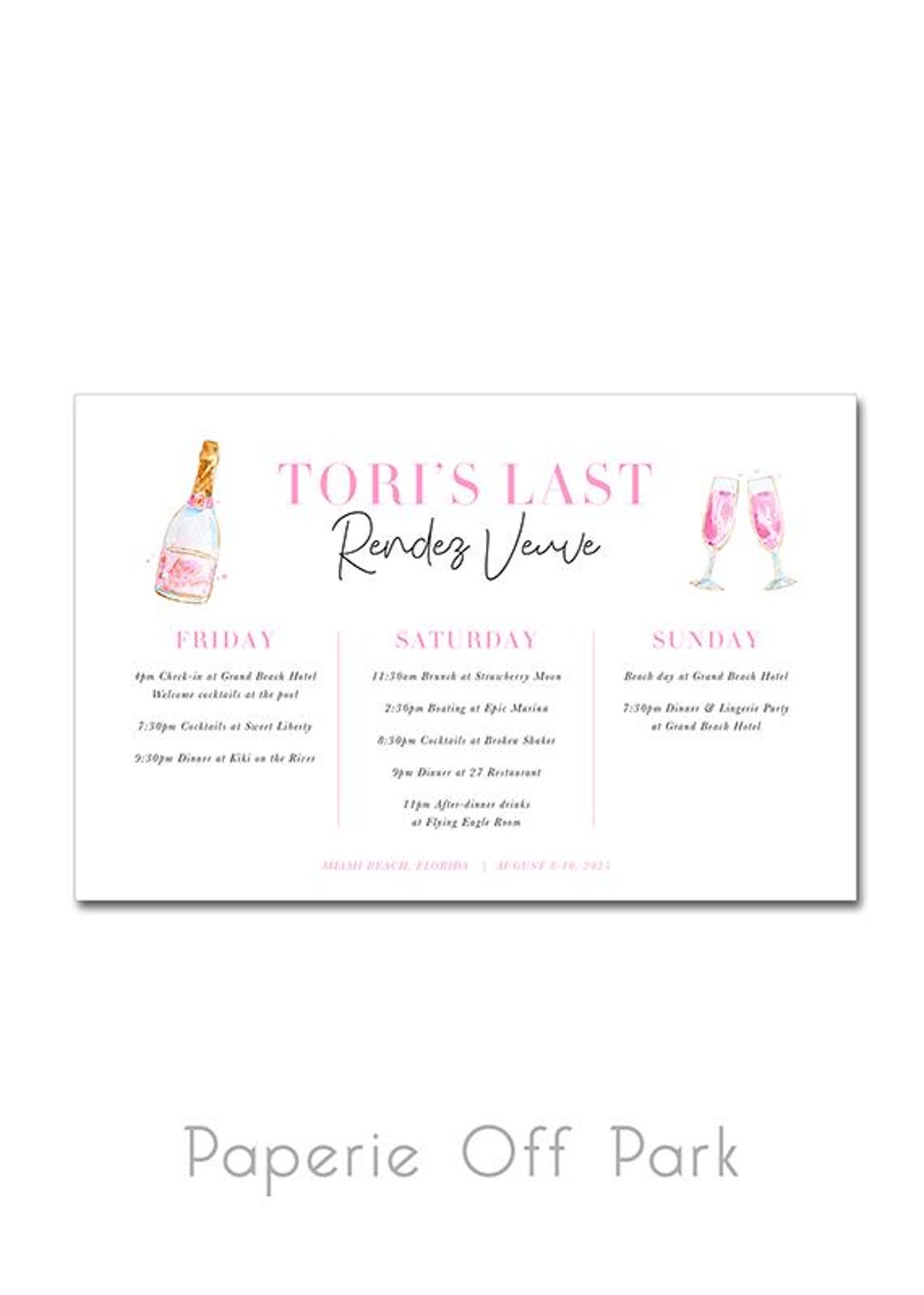 Pink Champagne Bachelorette Weekend Itinerary - Last Rendez Veuve ...