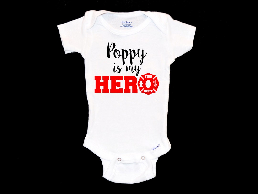 Poppy is My Hero Onesie®® - Firefighter Onesie®®, Fireman, Fire Fighter ...