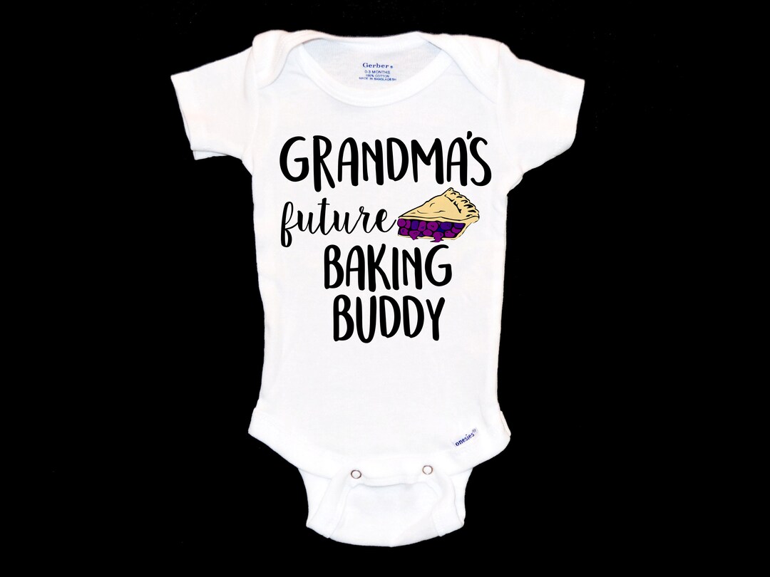Grandma's Baking Buddy Onesie®. Future Chef Baby Onesie®. New Grandma ...