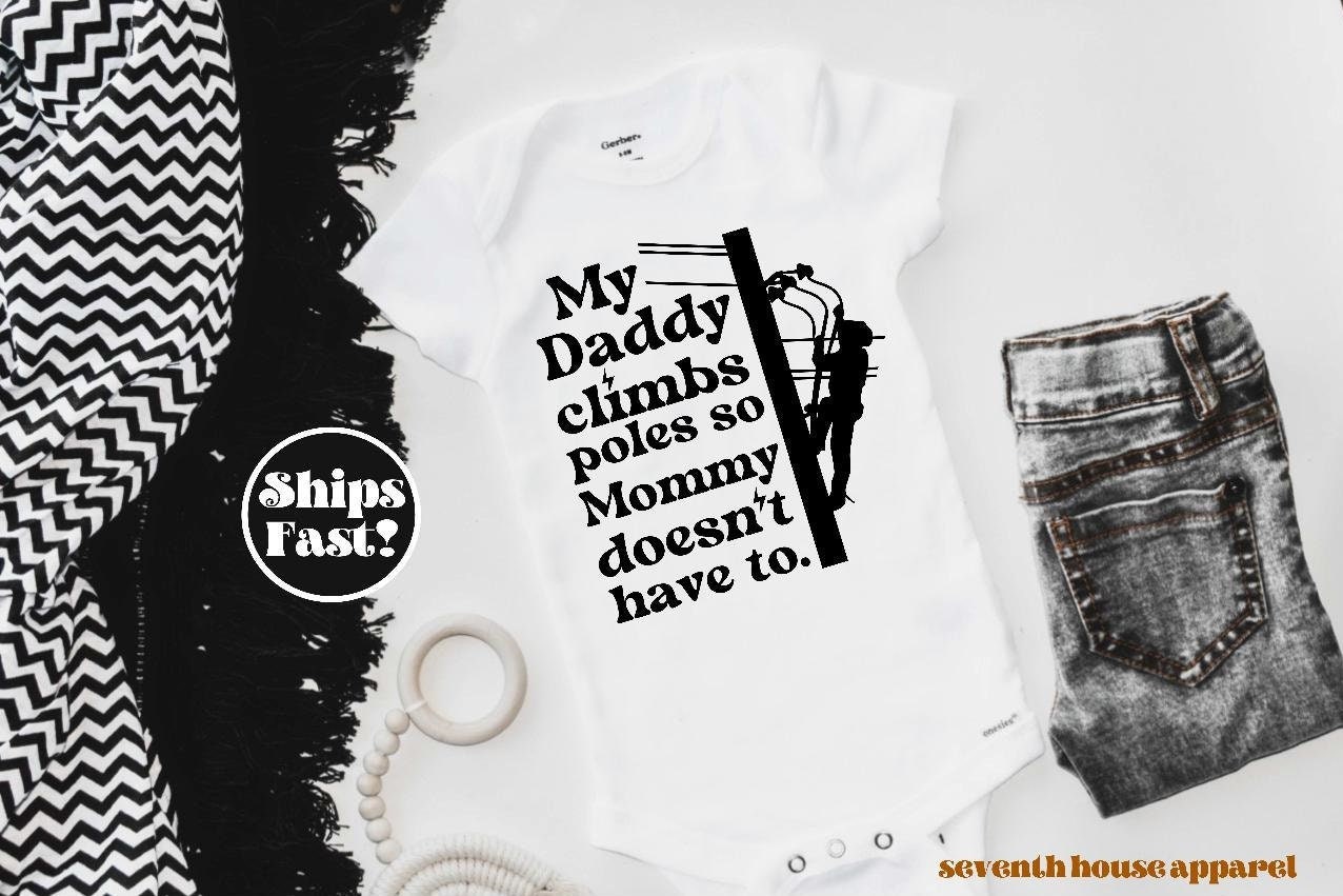 Lineman Baby Onesie – Funny Powerlines, Daddy Climbs Poles - Etsy