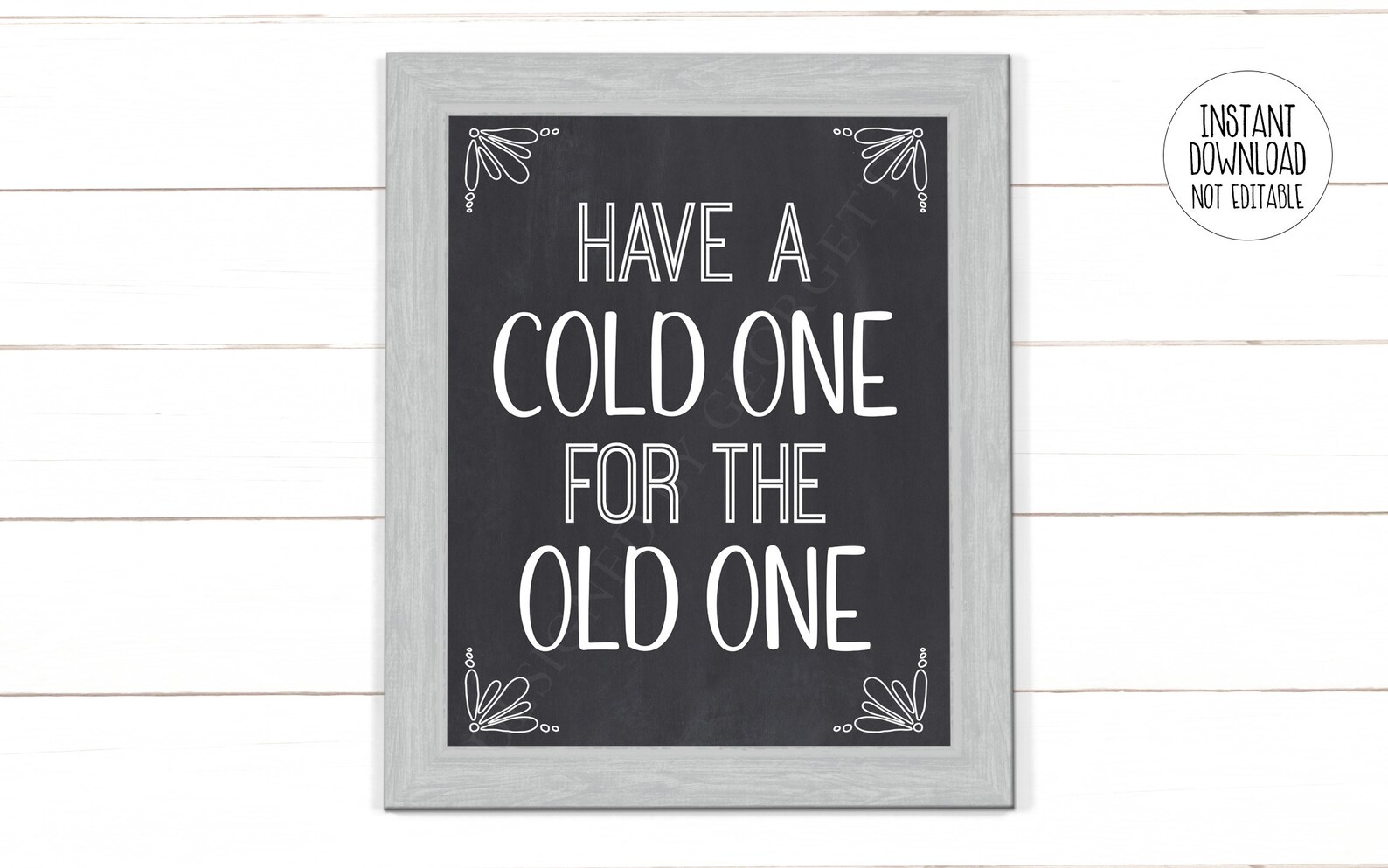 Have a Cold One for the Old One Sign Chalk Adult Birthday - Etsy