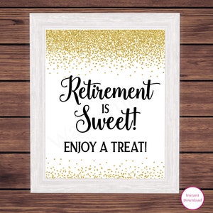Retirement is Sweet Please Take a Treat Sign Retirement Sign - Etsy