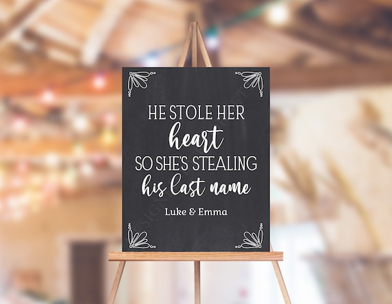 Editable Bridal Shower Sign, Chalk He Stole Her Heart So She's Stealing ...