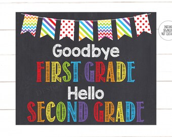 Goodbye First Grade Sign - Etsy