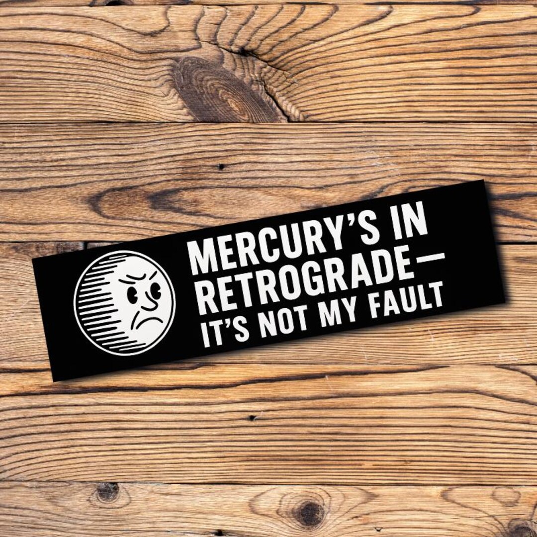 Mercury Retrograde Sticker Funny Retro Astrology Bumper Sticker for ...