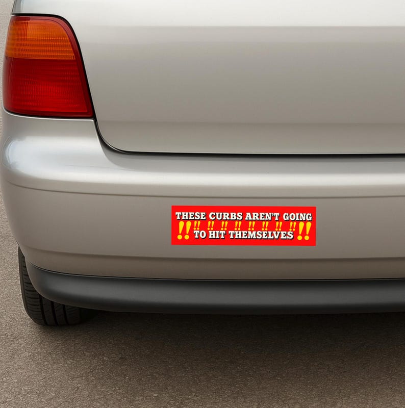 Funny Car Bumper Sticker for Bad Drivers Vinyl Decal Sarcastic Driving ...