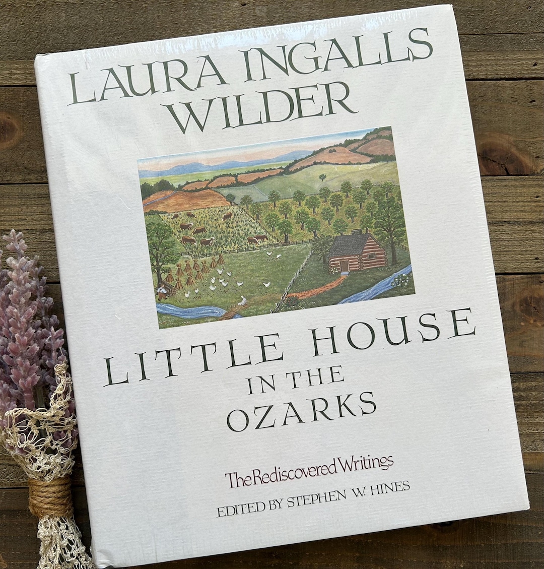 1991 Laura Ingalls Wilder “little House in the Ozarks” Book / Pioneer ...