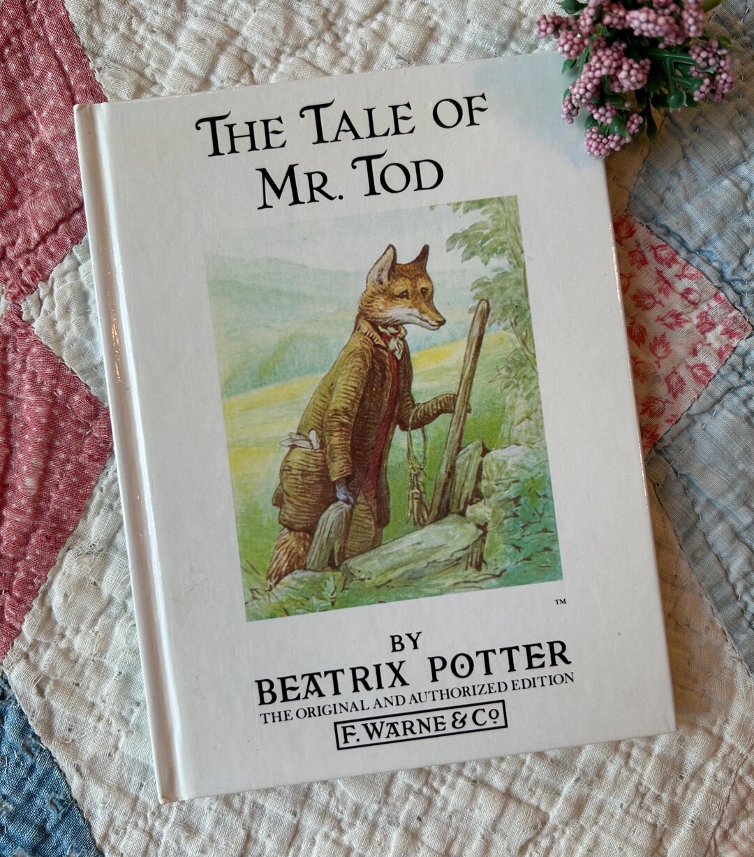 1986 “the Tale of Mr. Tod” Book / Hardcover Beatrix Potter / F. Warne ...
