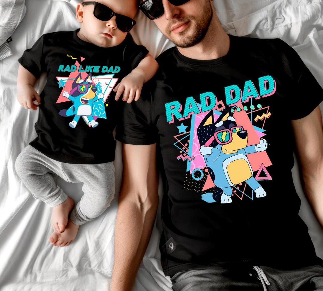 Bluey Rad Dad & Son PNG, Bluey Rad Like Dad, Bluey Father's Day Gift ...